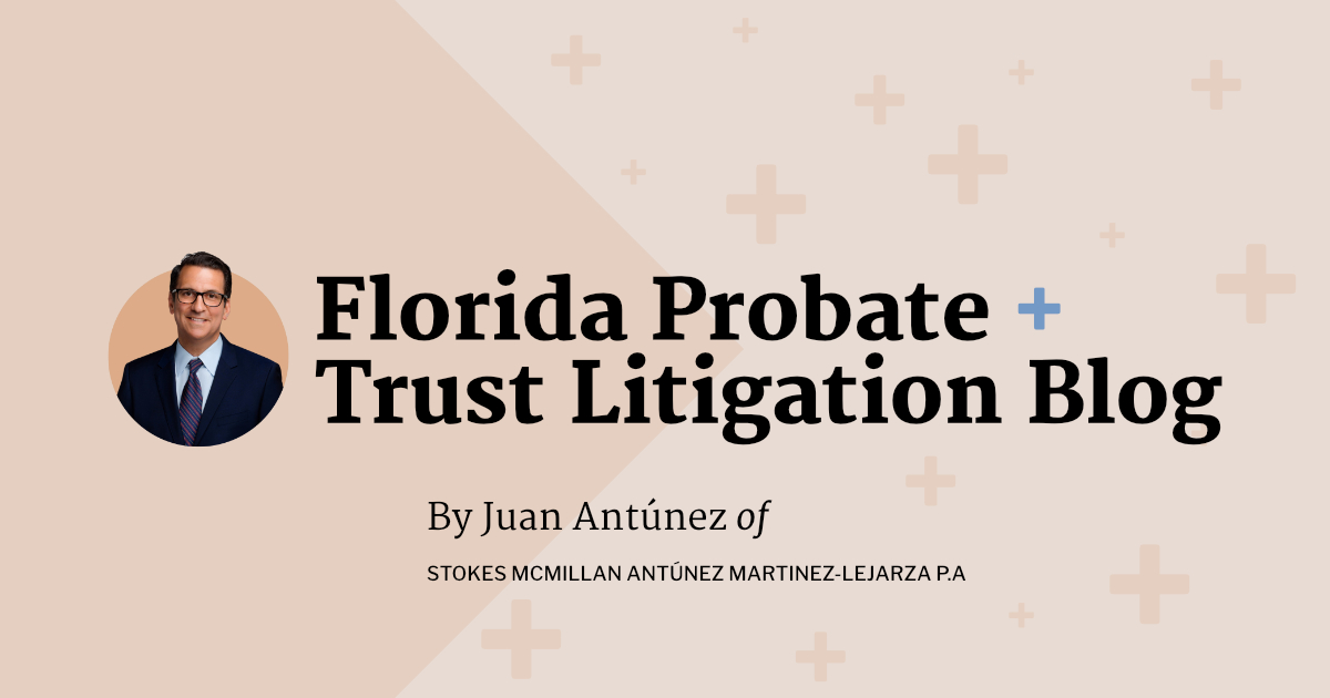 2025 … The Year in Review | Florida Probate & Trust Litigation Blog